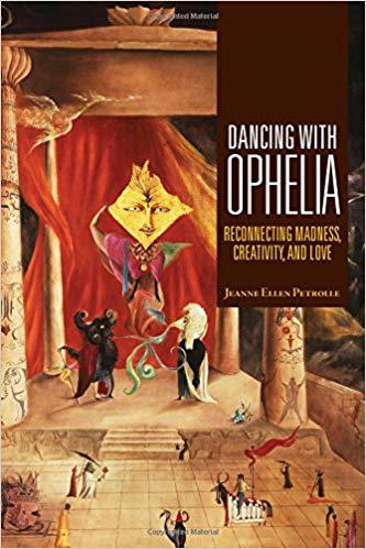Dancing with Ophelia: Reconnecting