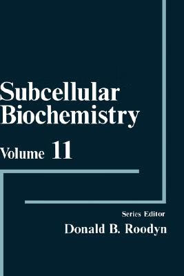 Subcellular Biochemistry