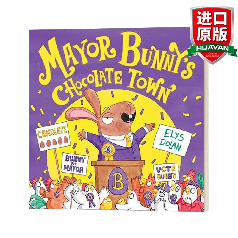 Mayor Bunny's Chocolate Town 英文原版绘本 兔子市长的巧克力城 英文版 进口英语原版书籍
