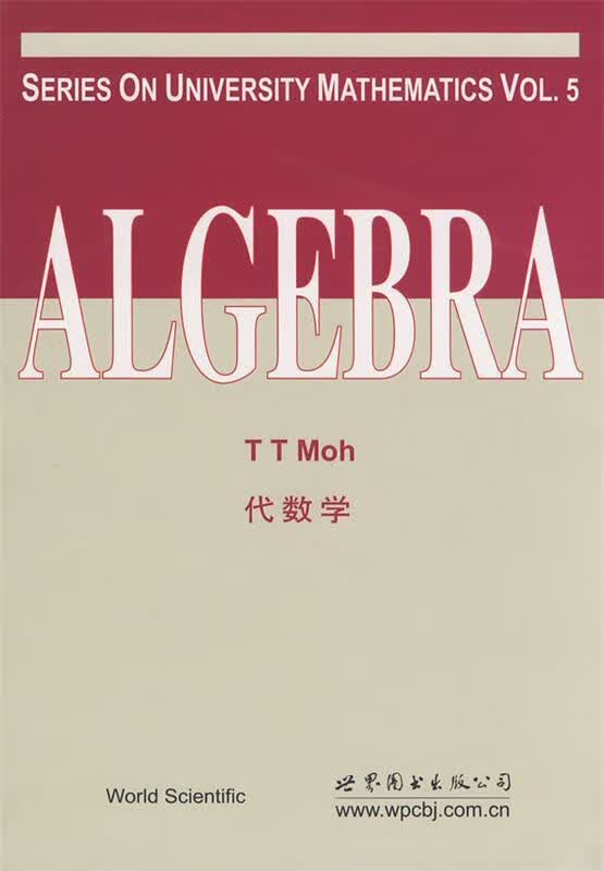 ALGEBRA 莫 (Moh.T.T.)【书】