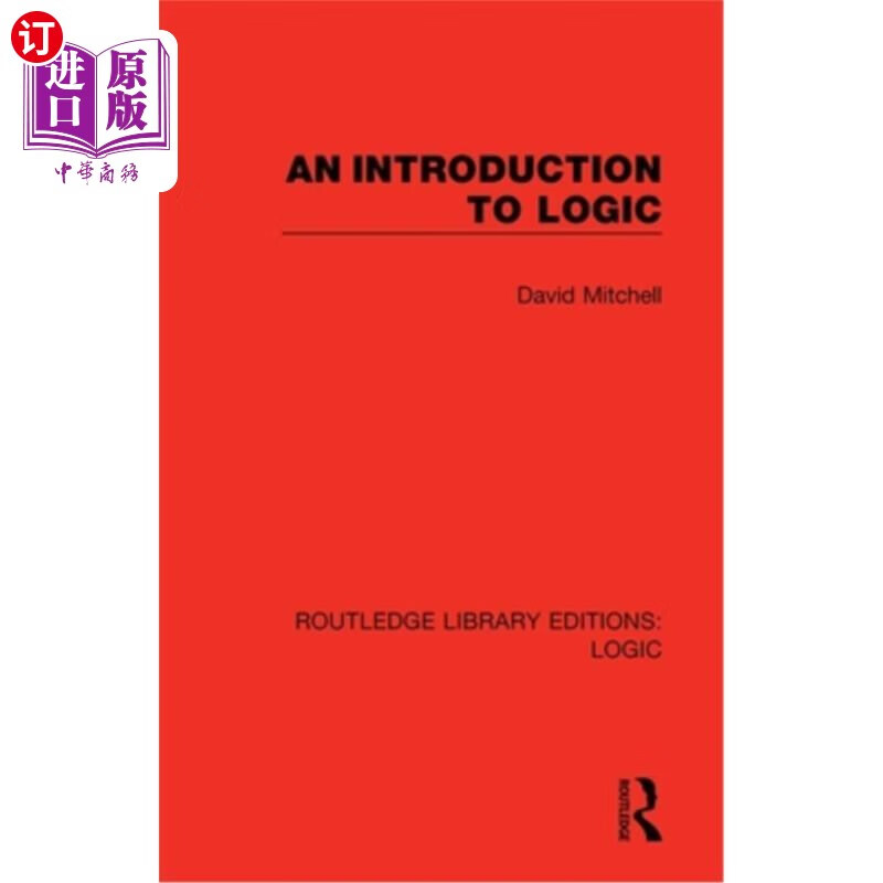 海外直订An Introduction to Logic 逻辑概论