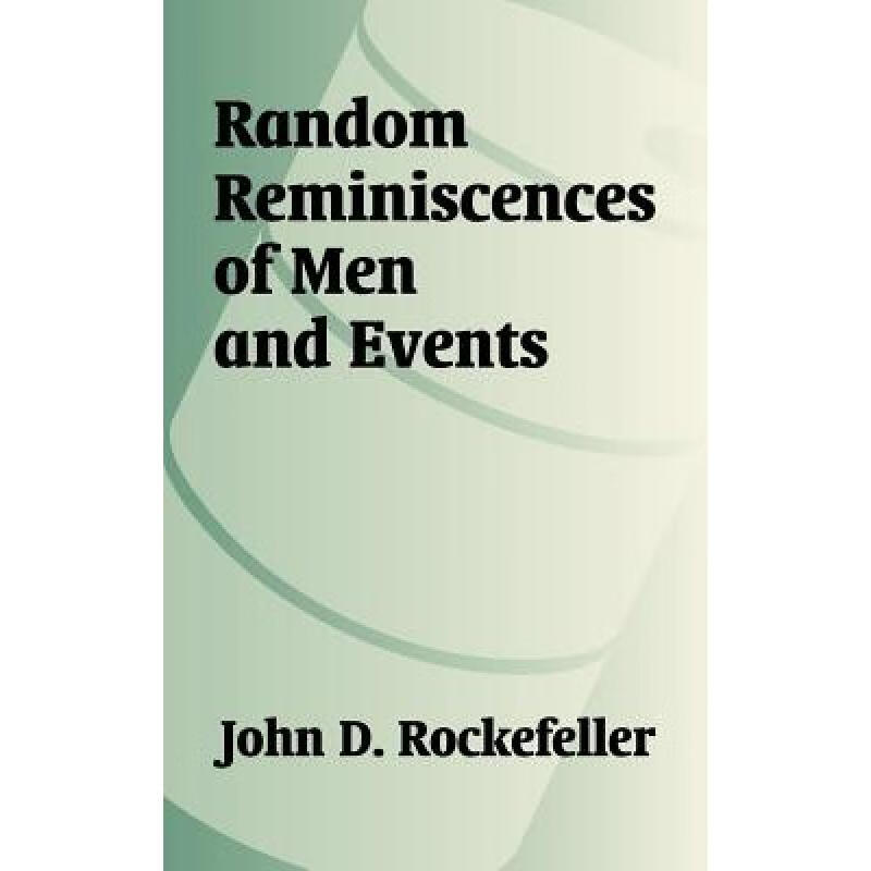 Random Reminiscences of Men and Events