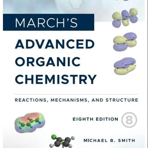 March's Advanced Organic Chemistry: Reactions纸质