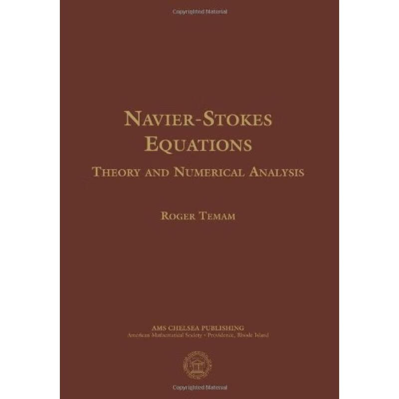 现货 纳维-斯托克斯方程 Navier-Stokes Equations: Theory and Numerical Analysis