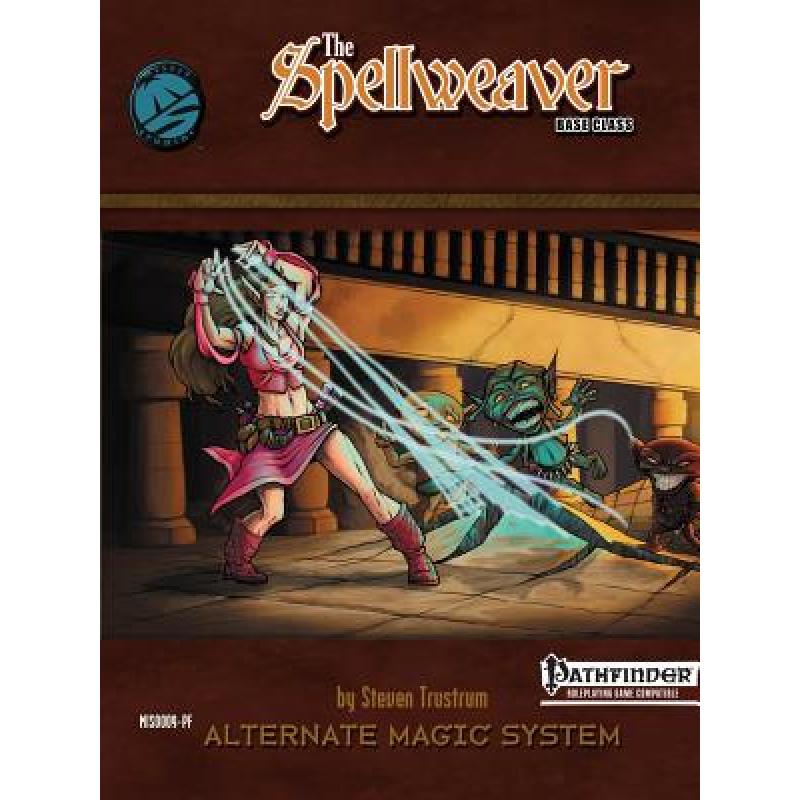 The Spellweaver Base Class