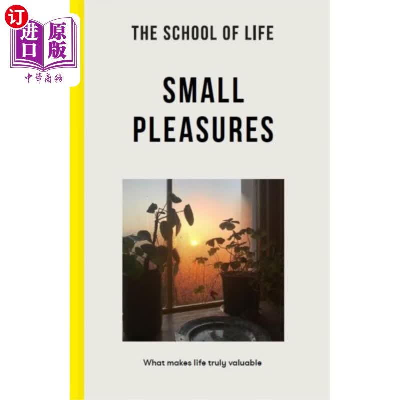 海外直订School of Life: Small Pleasures 生活学校:小快乐