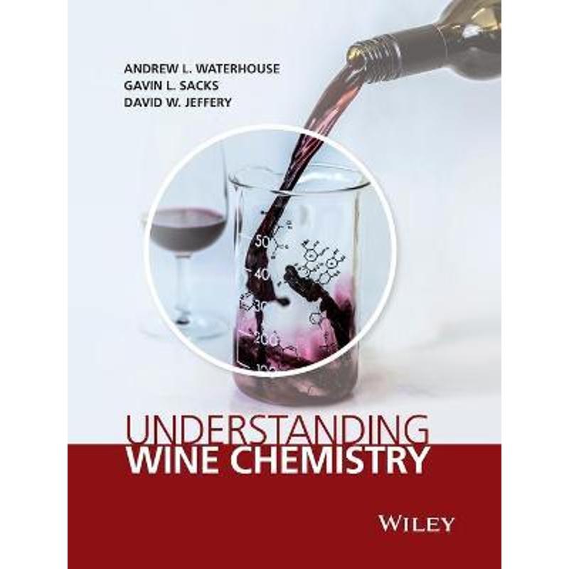 Understanding Wine Chemistry