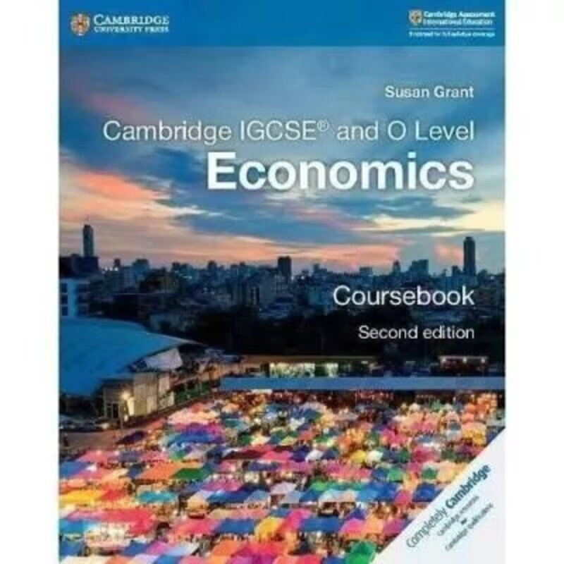 剑桥经济Cambridge IGCSE O Level Economics Coursebook课本 剑桥经济CambridgeIG 剑桥经济CambridgeIG dgeIG dgeIG dgeIG
