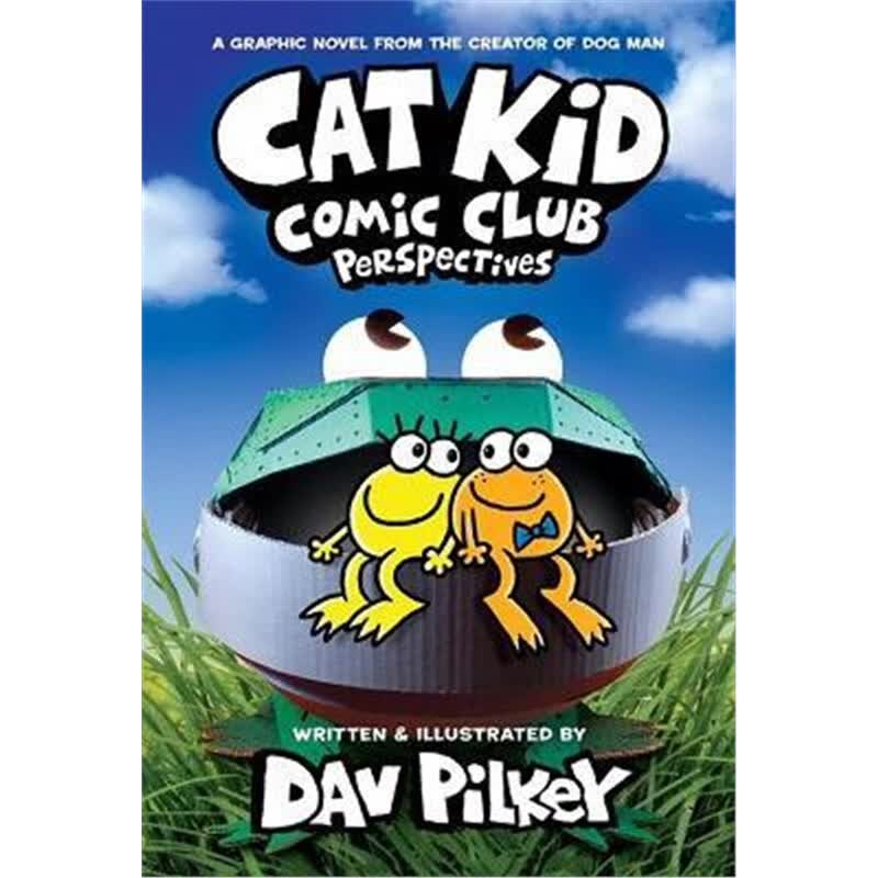 Cat Kid Comic Club: Perspectives: A Graphic Novel (Cat Kid Comic Club #2): From the Creator of Dog M