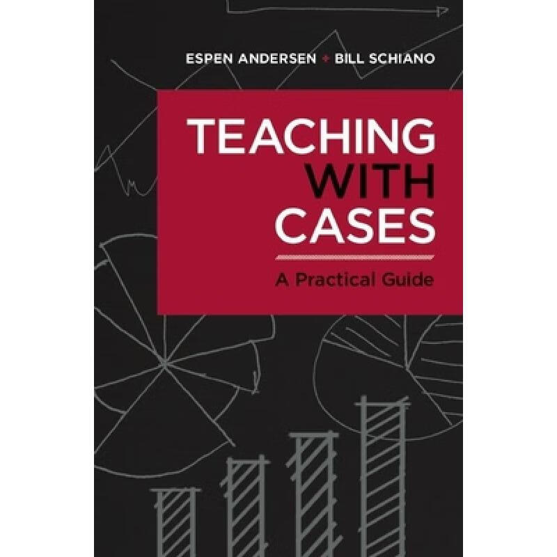 Teaching with Cases: A Practical Guide
