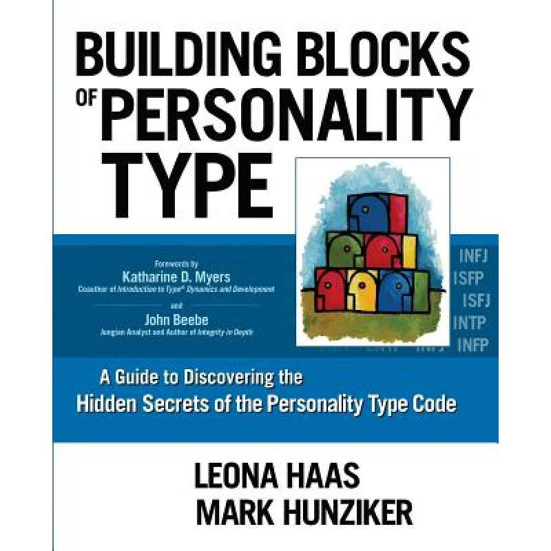 Building Blocks of Personality Type: A Guide...