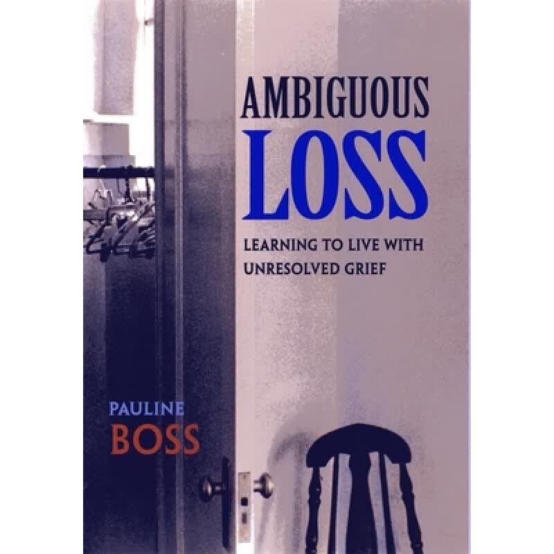 Ambiguous Loss: Learning to Live with Unreso...