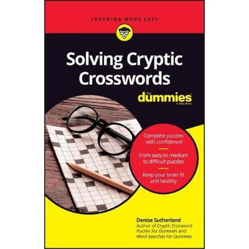 Solving Cryptic Crosswords For Dummies