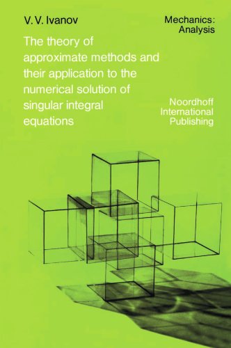 The Theory of Approximate Methods and Their Applications to the Numerical Solution of