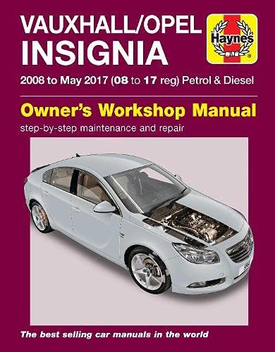 Vauxhall/Opel Insignia Petrol & Diesel (08-17) 08 to 17