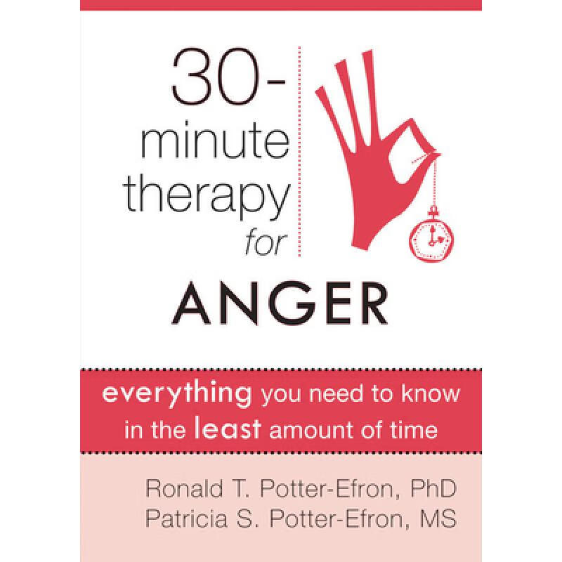 Thirty-Minute Therapy for Anger: Everything ...