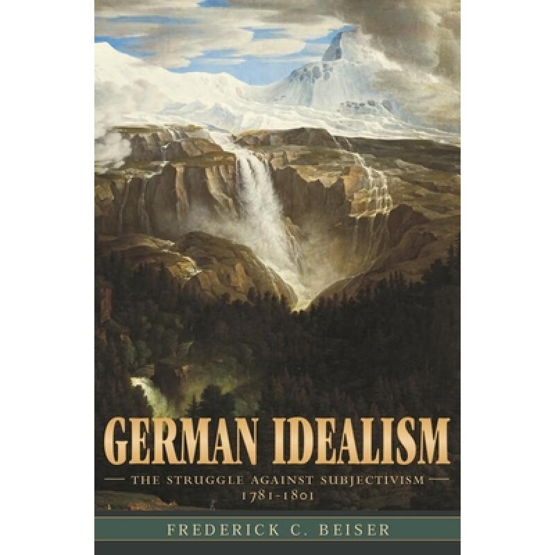German Idealism: The Struggle Against Subjec...