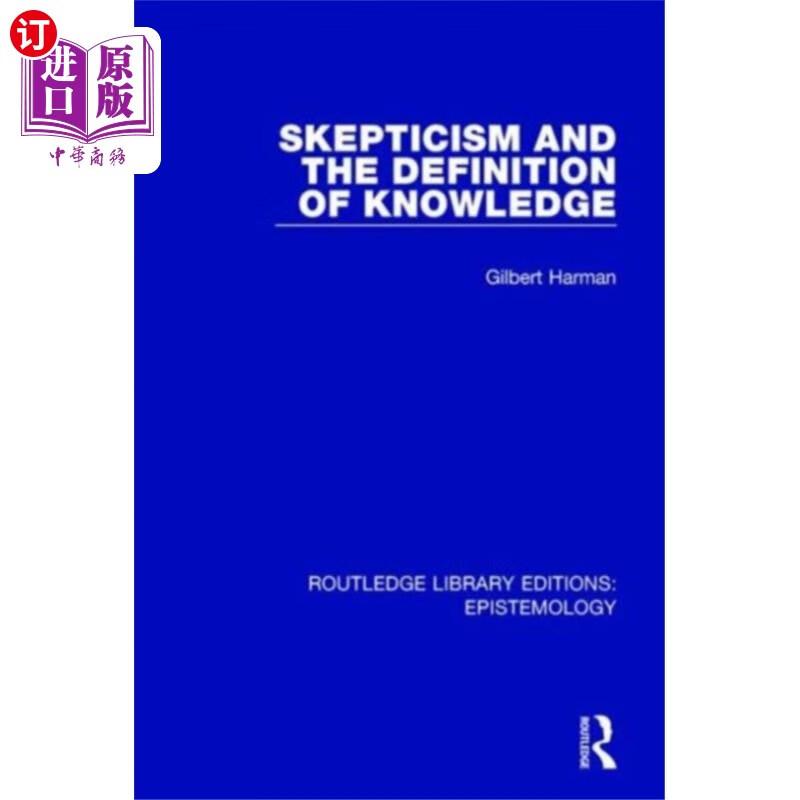 海外直订Skepticism and the Definition of Knowledge 怀疑论与知识的定义