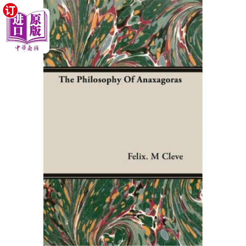 海外直订The Philosophy Of Anaxagoras 阿那克萨哥拉斯的哲学