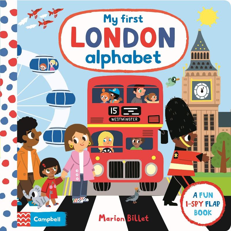 My First London Alphabet, Volume 7 图书