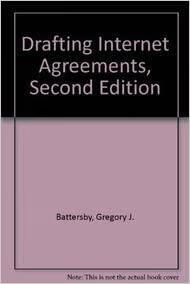 Drafting Internet Agreements, Second Edition