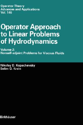 Operator Approach to Linear Problems of Hydrodynamics