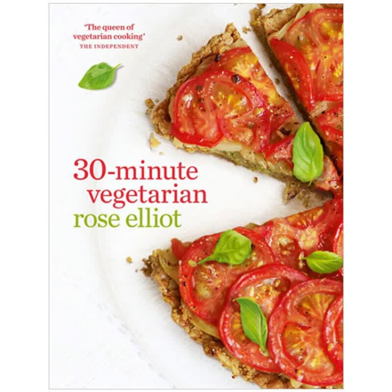 30-Minute Vegetarian 英国素食大师 Rose Elliot 简易美味素食