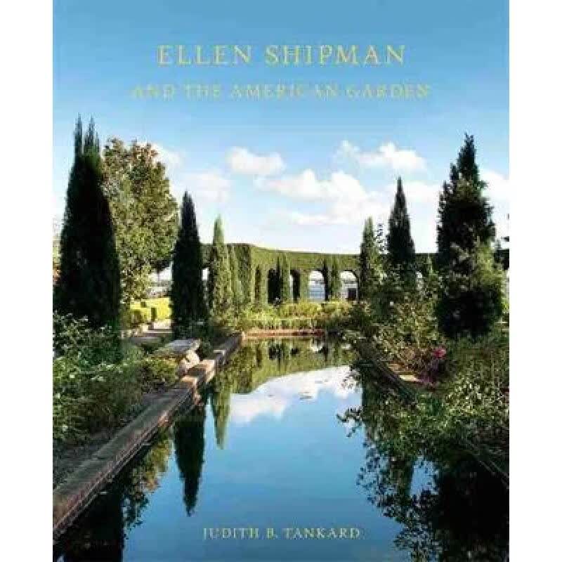 Ellen Shipman and the American Garden