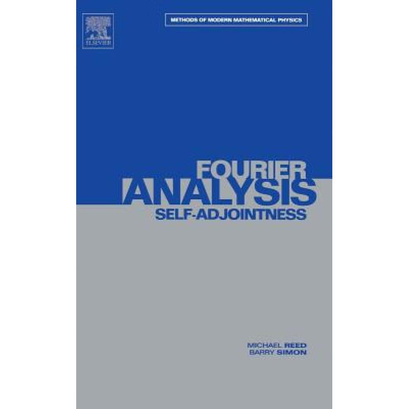 II: Fourier Analysis, Self-Adjointness: Volu...