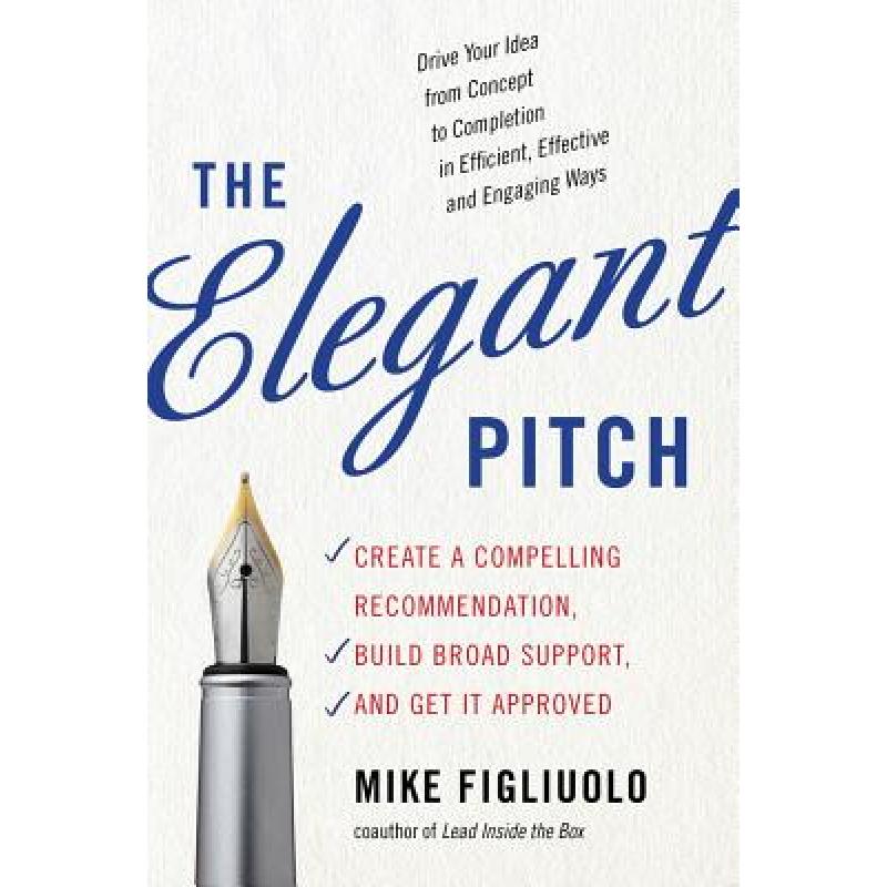 The Elegant Pitch: Create a Compelling Recom...