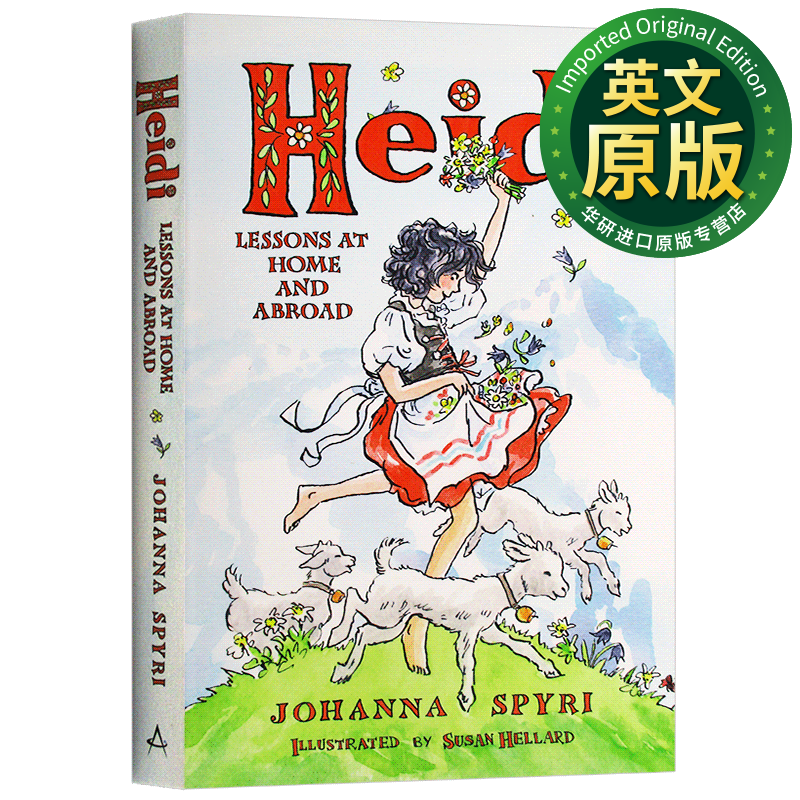 海蒂 英文原版小说 Heidi Lessons at Home and Abroad