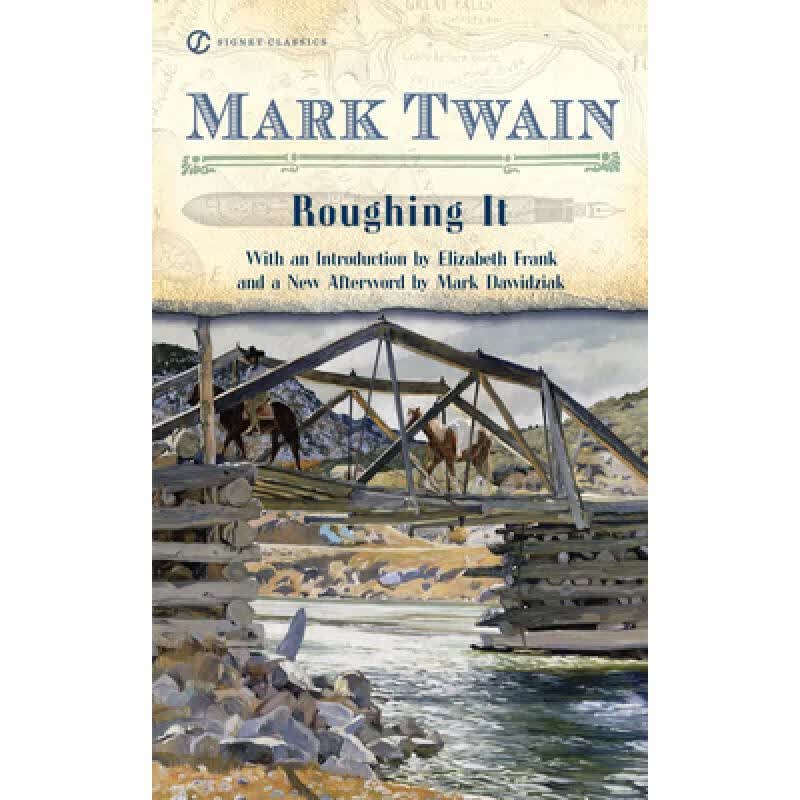 Roughing It (Signet Classics)