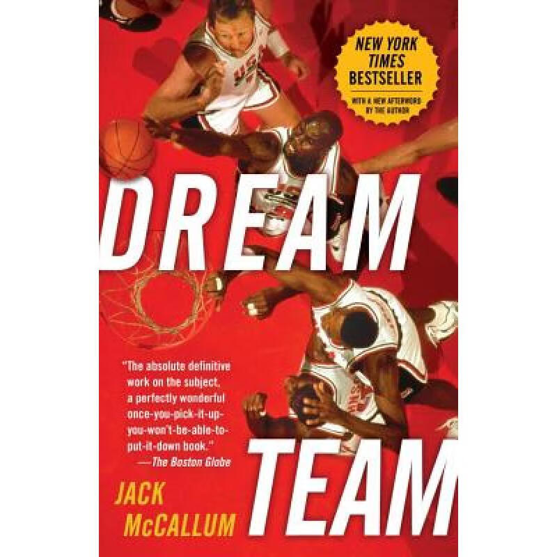 Dream Team: How Michael, Magic, Larry, Charl...