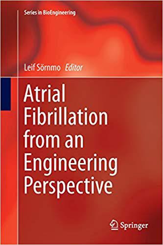 Atrial Fibrillation from an Engineering