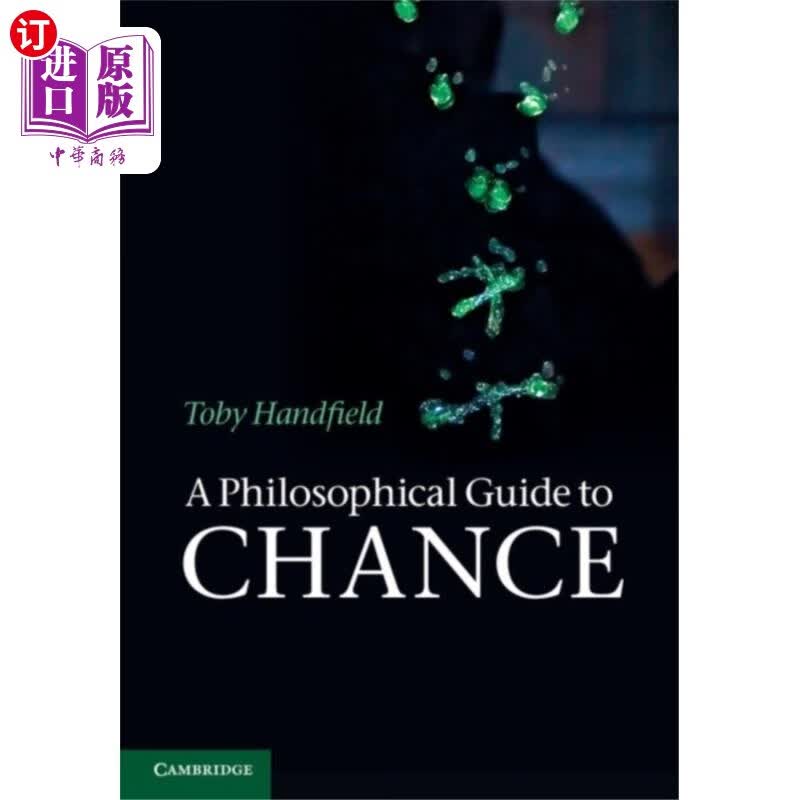 海外直订Philosophical Guide to Chance 机遇的哲学指南