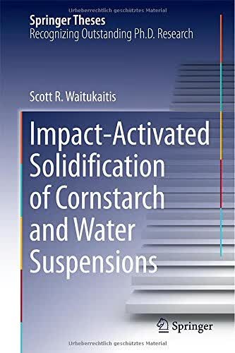 Impact-Activated Solidification of Cornstarch and Water Suspensions