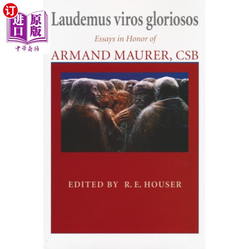 海外直订Laudemus viros gloriosos 让我们为光荣的人点赞