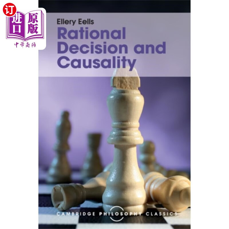 海外直订Rational Decision and Causality 理性决策与因果关系
