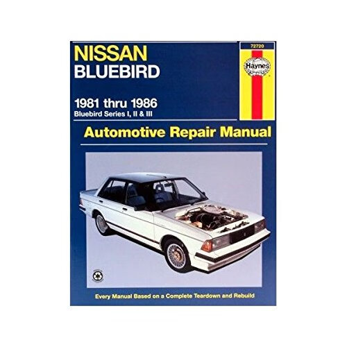 Nissan Bluebird (81-86) Haynes Repair Manual