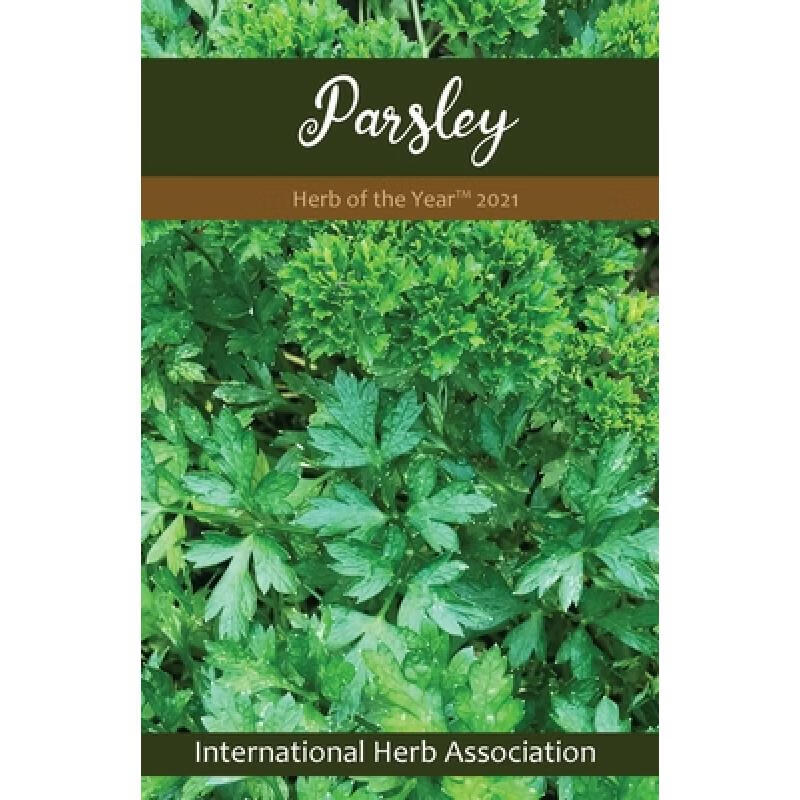 Parsley: Herb of the Year(TM) 2021