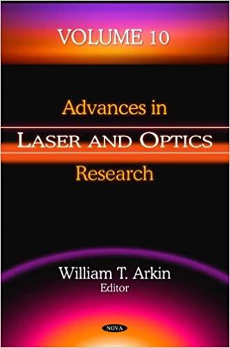 Advances in Laser and Optics Research. Volume 10