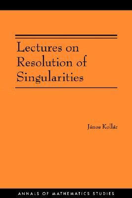 现货 高被引Lectures on Resolution of Singularities (Am-