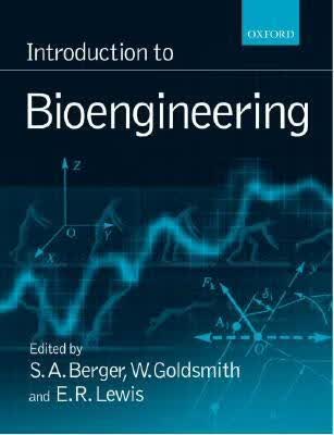 高被引Introduction to Bioengineering (Revised)