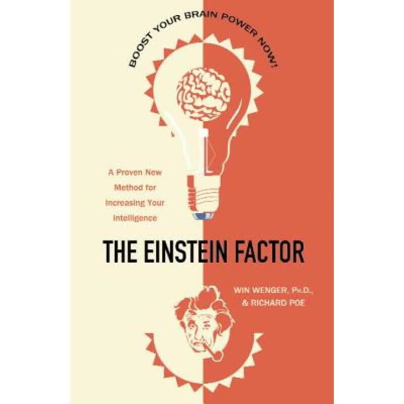 The Einstein Factor: A Proven New Method for...