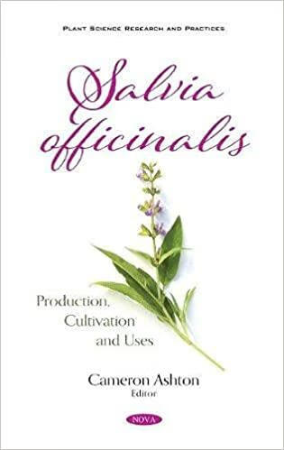 Salvia officinalis: Production, Cultivation and