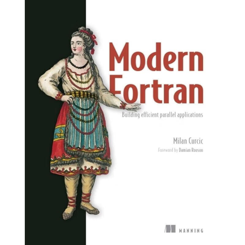 Modern FORTRAN: Building Efficient Parallel ...