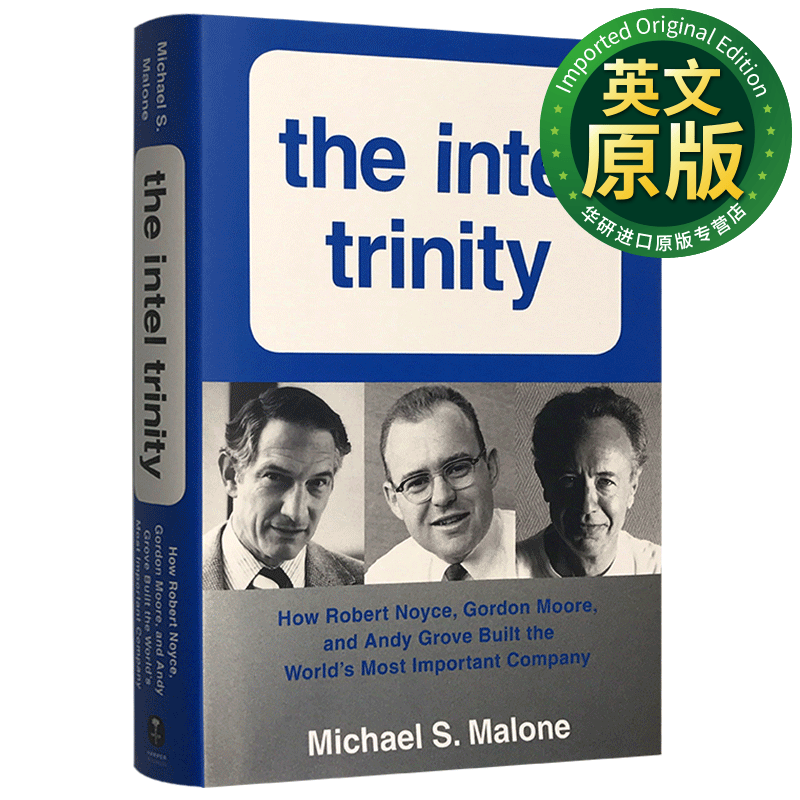 三位一体 英文原版 The Intel Trinity 英特尔传奇 精装