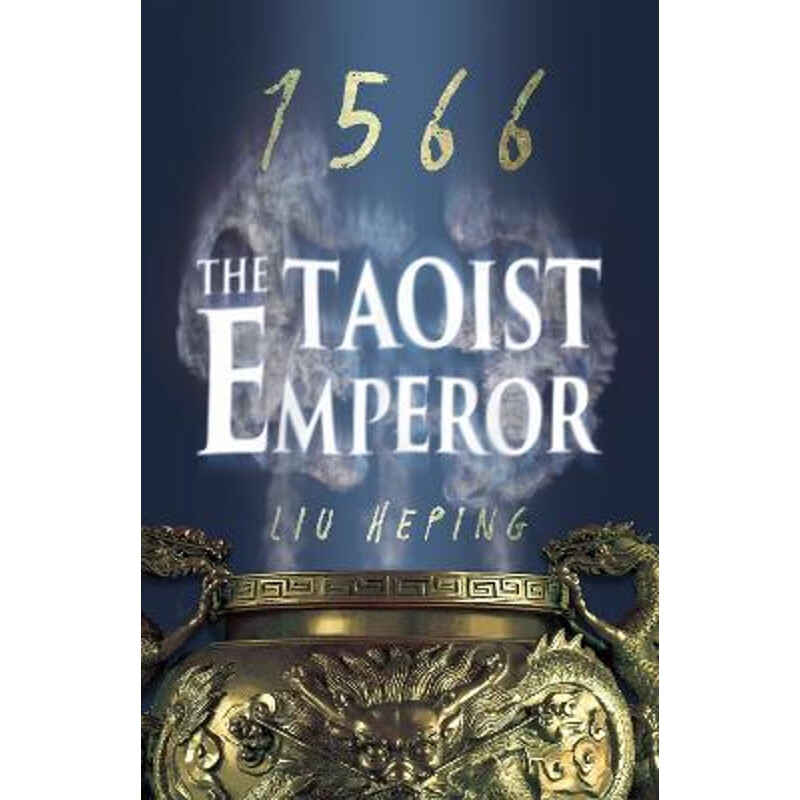 The 1566 Series Book 1: The Taoist Emperor