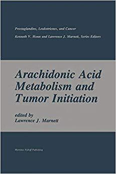 Arachidonic Acid Metabolism and Tumor Initiation
