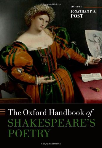 The Oxford Handbook of Shakespeare’s Poetry